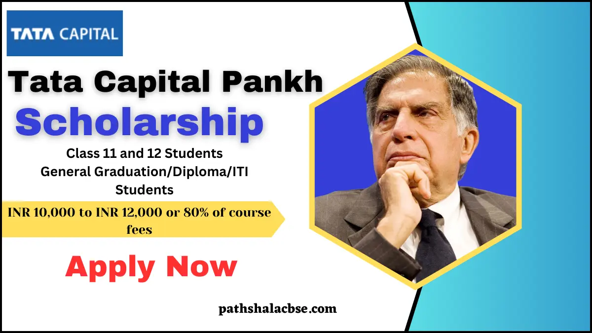 Tata Capital Pankh Scholarship 2024 Apply Before September 15 2024